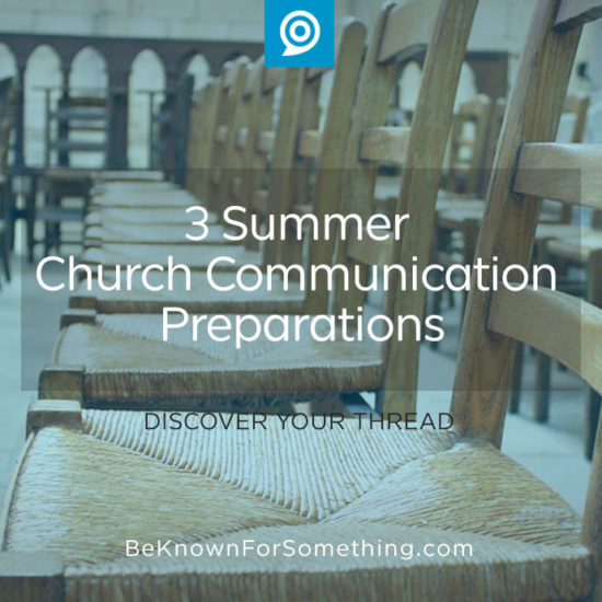 Be Known for Something : Discover Your Church Communication Thread